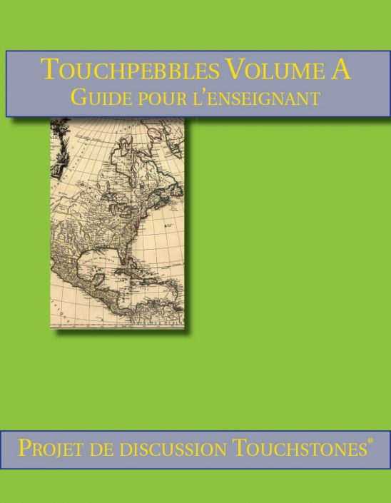 Touchpebbles Volume A (French) Class Set | Touchstones Discussion Project